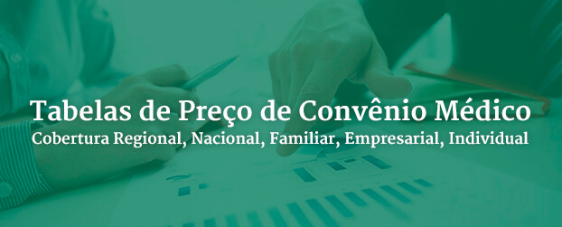 Tabelas de Preço de Convênio Médico | Preço de Convênio Médico